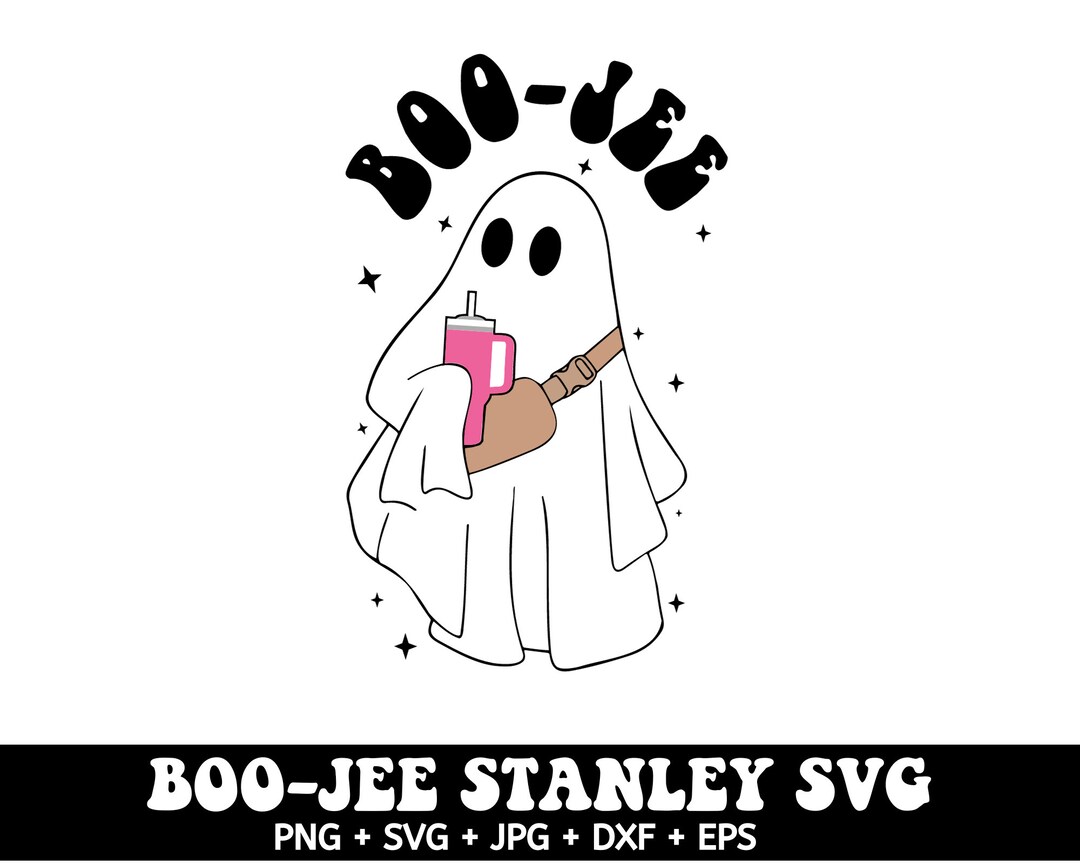 Boojee Stanley SVG Boo-jee Halloween Spooky Season Cute - Etsy