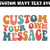 Custom Wavy Letters Svg, Wave Font Quote, Custom Wavy Stacked SVG ...