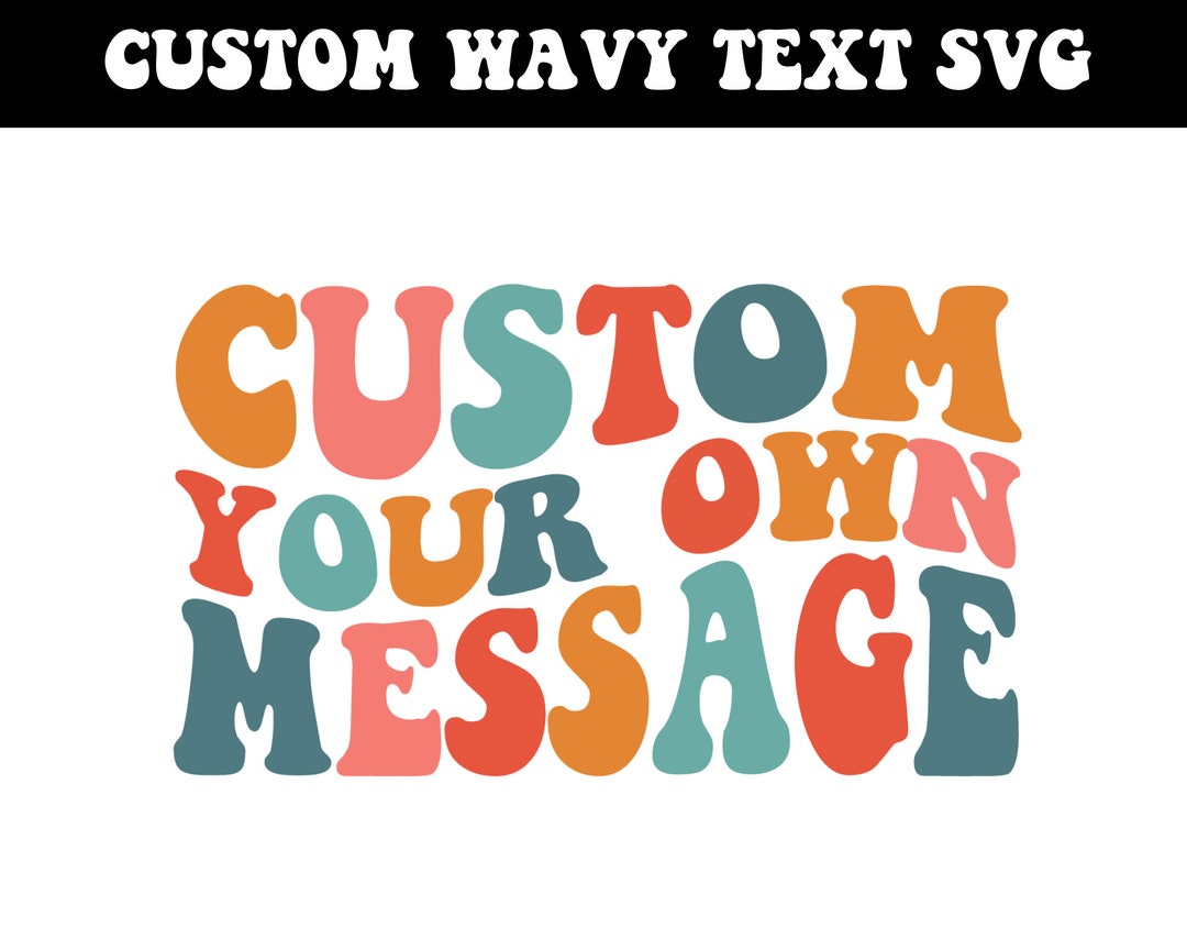 Custom Wavy Text Svg, Custom Wavy Letters Svg, Retro Groovy Svg, Retro ...