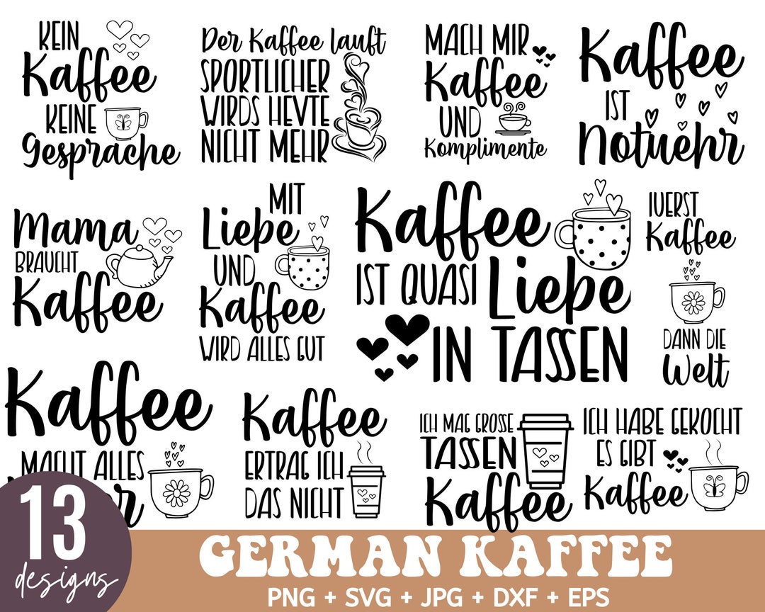 Deutsch Kaffee Plotter SVG Bundle, Kaffeezeit SVG, Kaffee masch, Kaffee ...