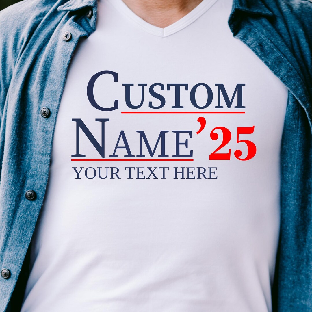 Custom Election Svg, Custom Name Tee, Personalized Election Shirt ...