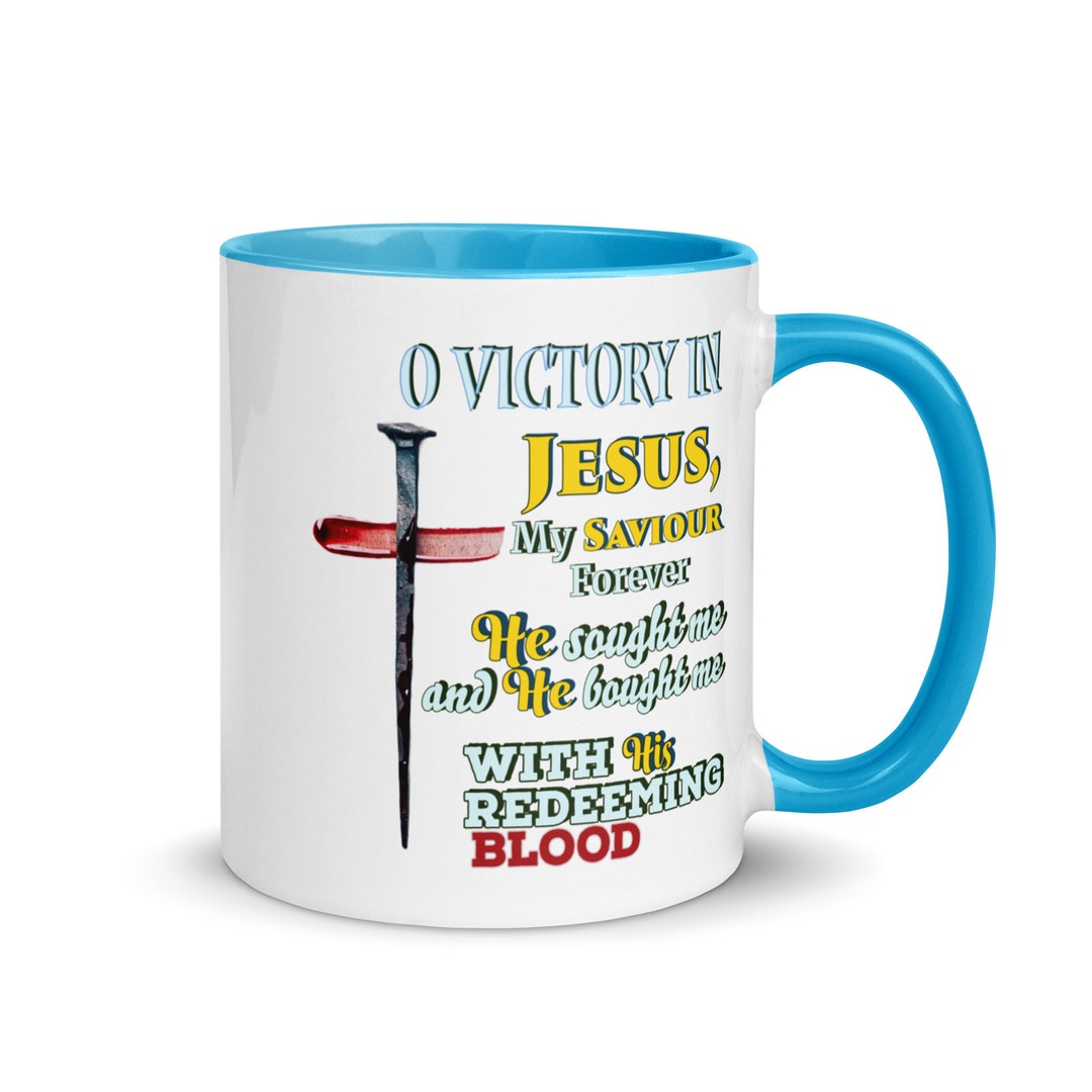 O Victory in Jesus Mug With Blue Color Inside - Etsy