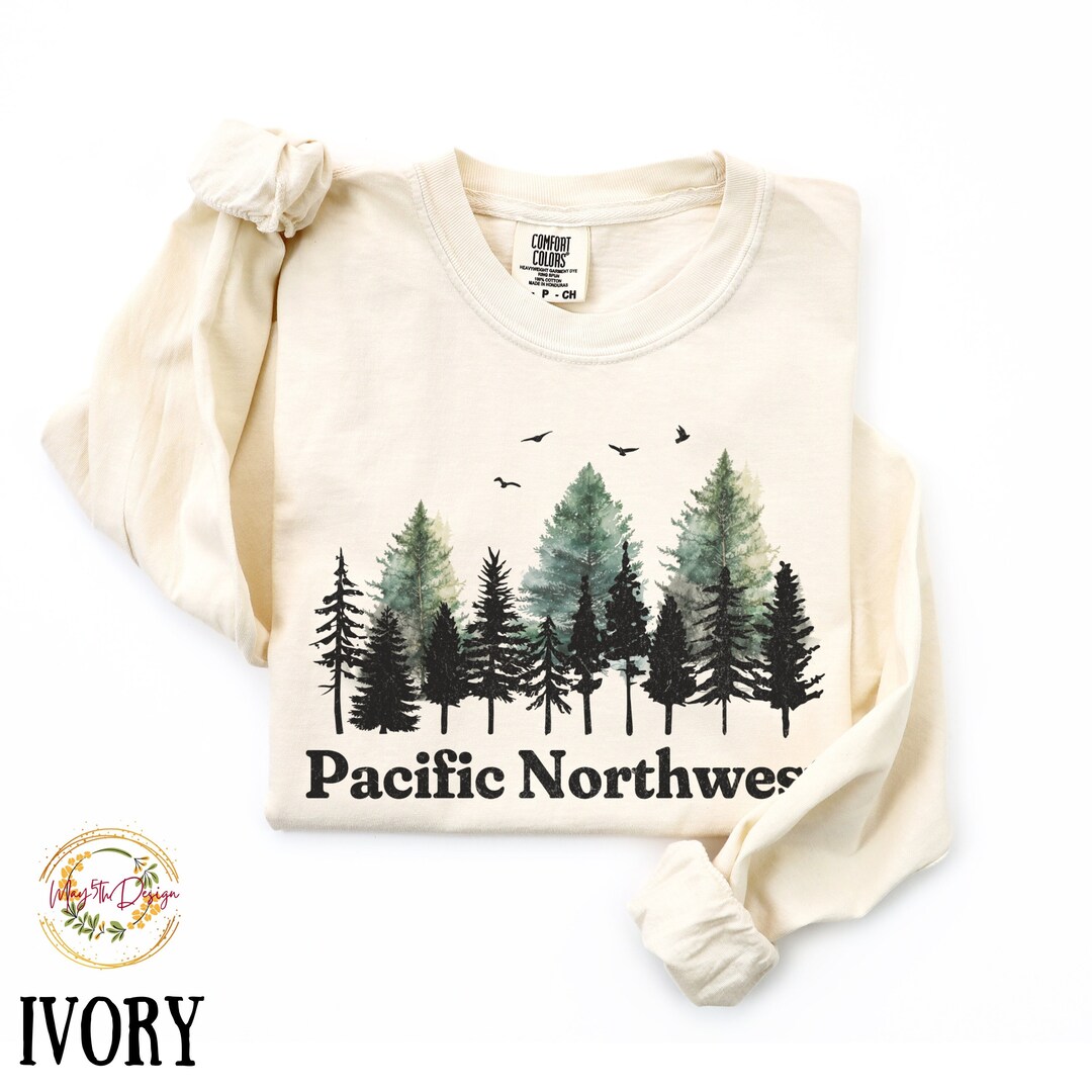 PNW Shirt, Pacific Northwest T Shirt Pacific Northwest Sweatshirt ...