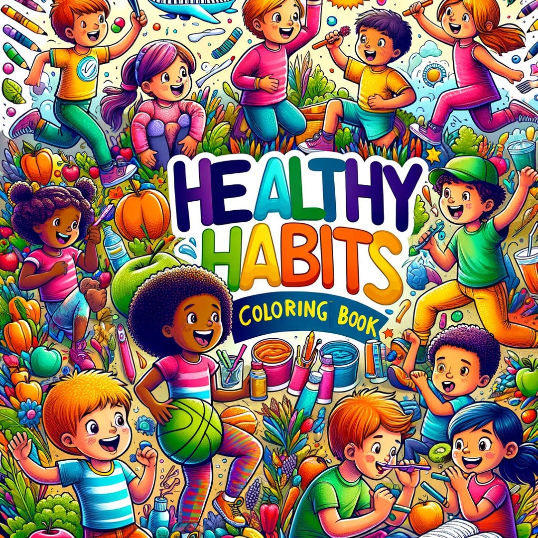 Printable Coloring Book for Promoting Kids Healthy Habits - Instant ...