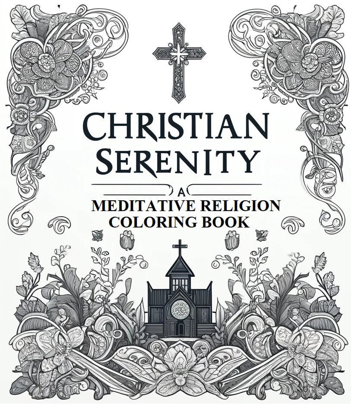 Printable Christian Serenity : A Meditative Religion Coloring Book - 6 ...