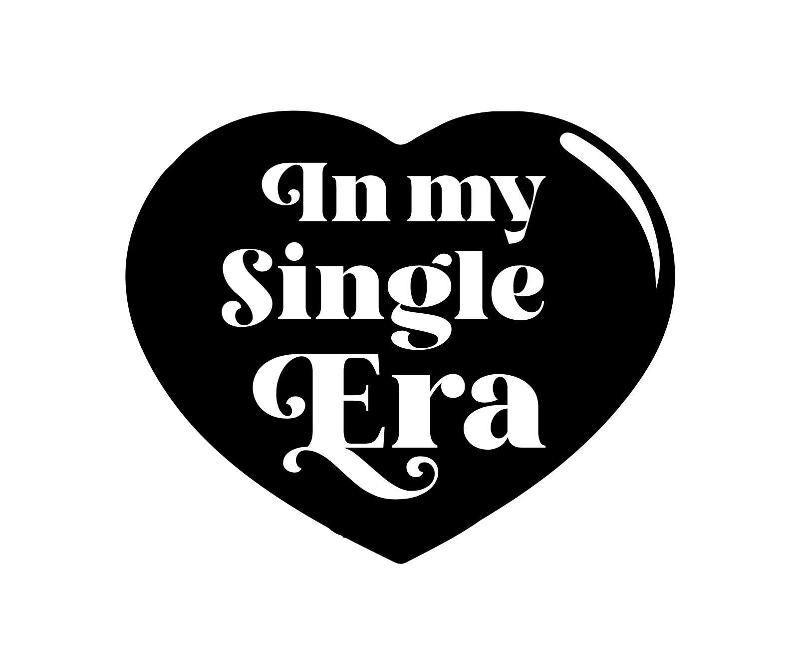 In My Single Era SVG File - Etsy