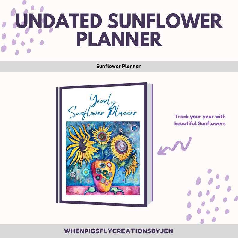 Undated Sunflower Planner: Printable Daily, Weekly, Monthly Spreads ...