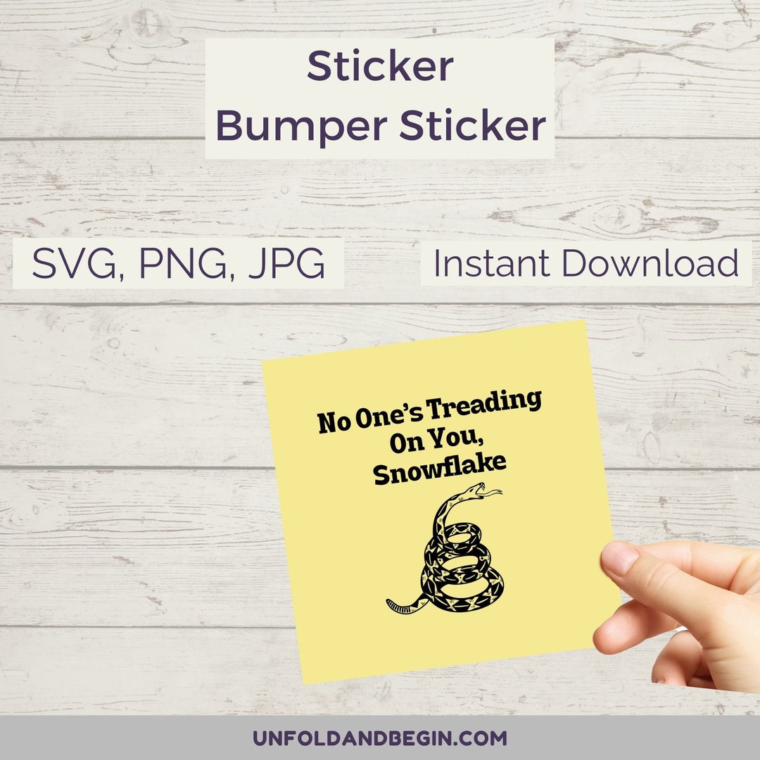 No One's Treading on You | SVG, PNJ, JPG, Files | Instant Download ...