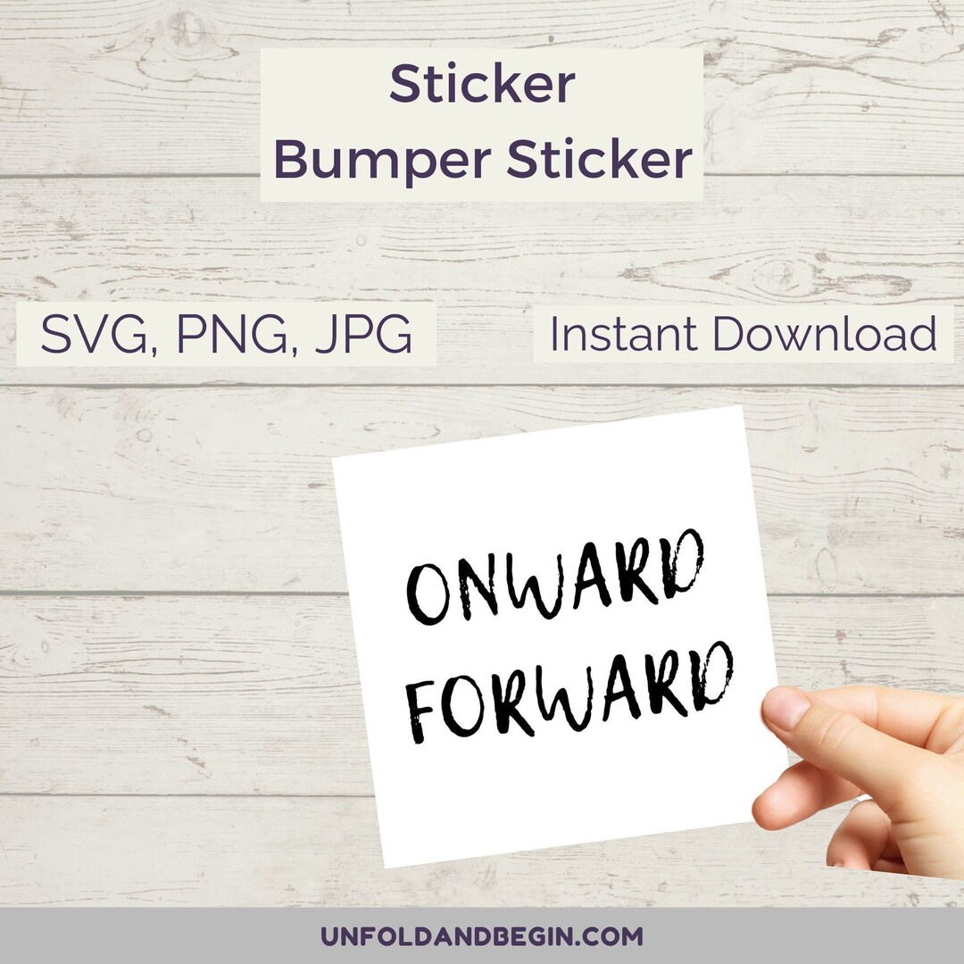 Onward Forward | SVG, PNJ, JPG, Files | Instant Download | Printable ...