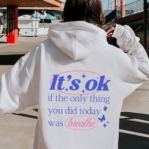 Positive Message Oversized Hoodie Mental Health Awareness Pullover ...