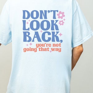 Positive Message on Back Shirt Inspirational Quotes Tshirt Words on ...