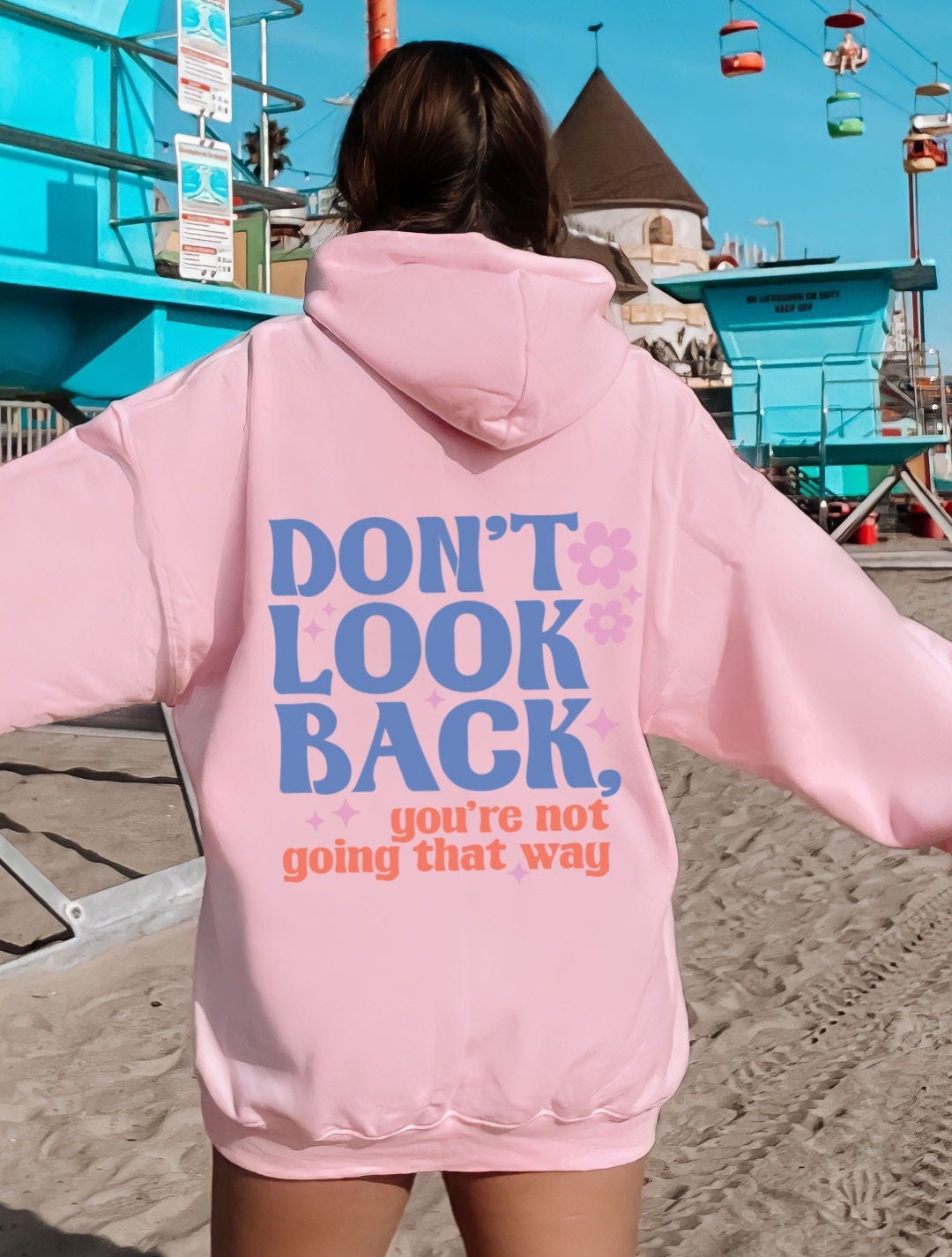 Don’t Look Back Hoodie Positive Message Hoodies Positive Quotes Hoodies ...