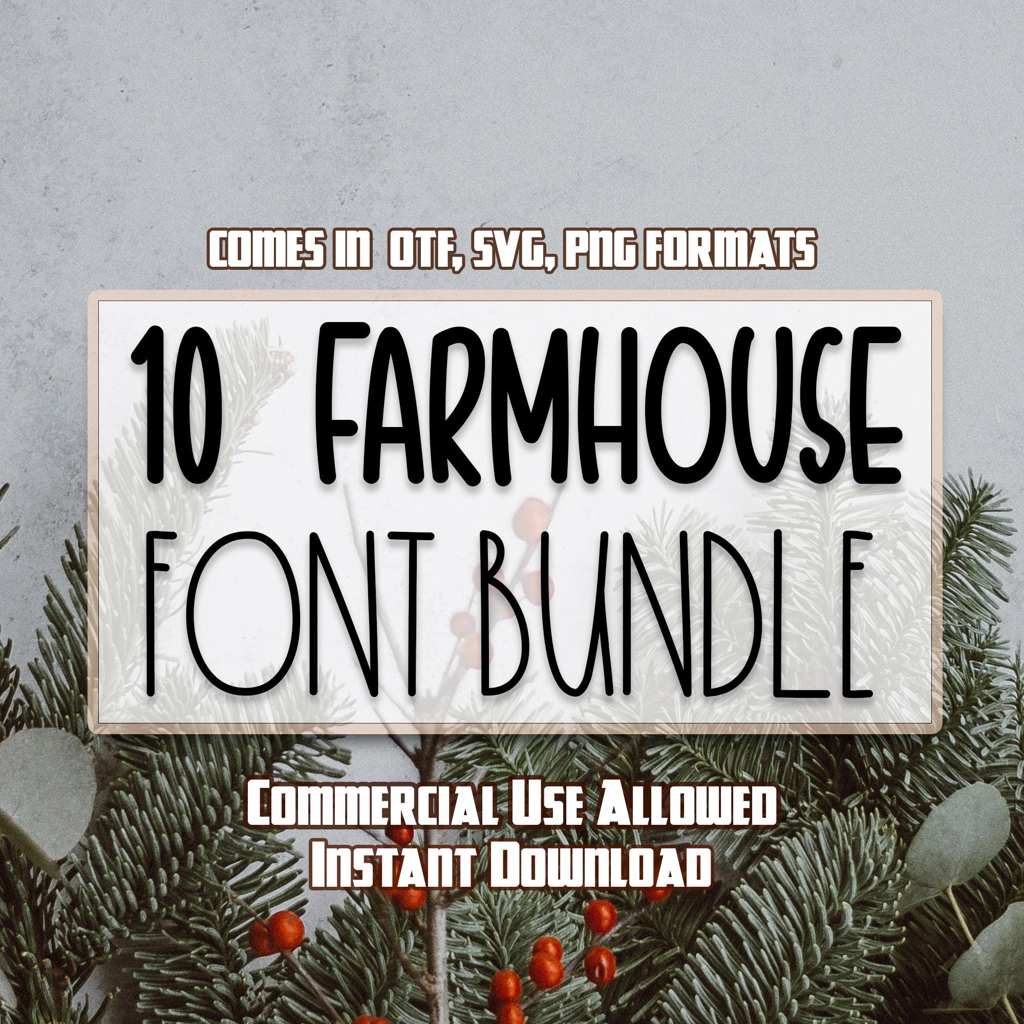 10 Farmhouse Fonts Bundle - OTF, SVG, PNG - Rae Dunn Fonts, Skinny ...