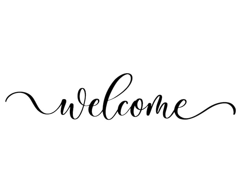 Welcome SVG, PNG - Welcome Calligraphy Svg, Farmhouse Svg, Welcome Sign ...