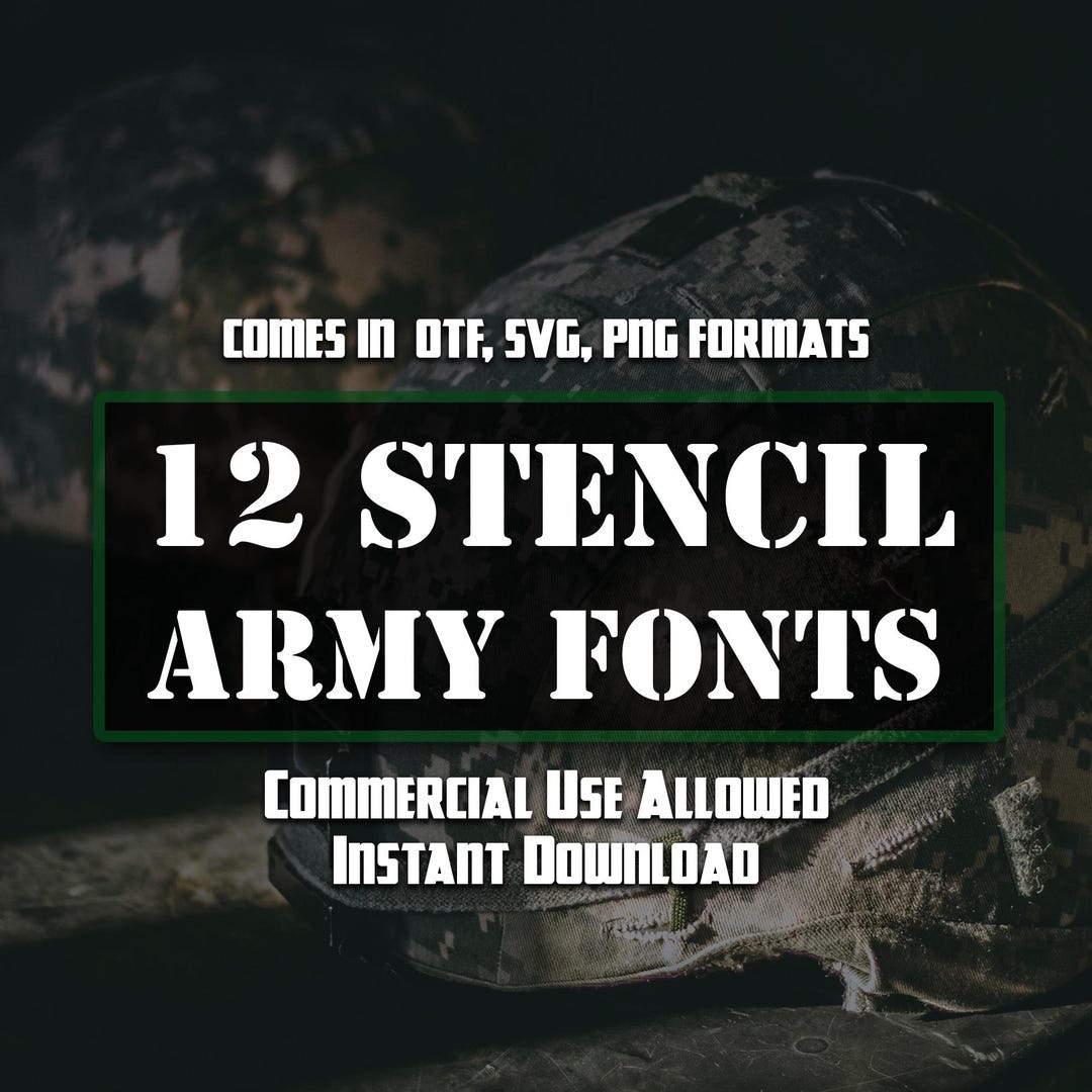 12 Stencil Army Fonts Bundle - OTF, SVG, PNG - Stencil Alphabet, Ammo ...