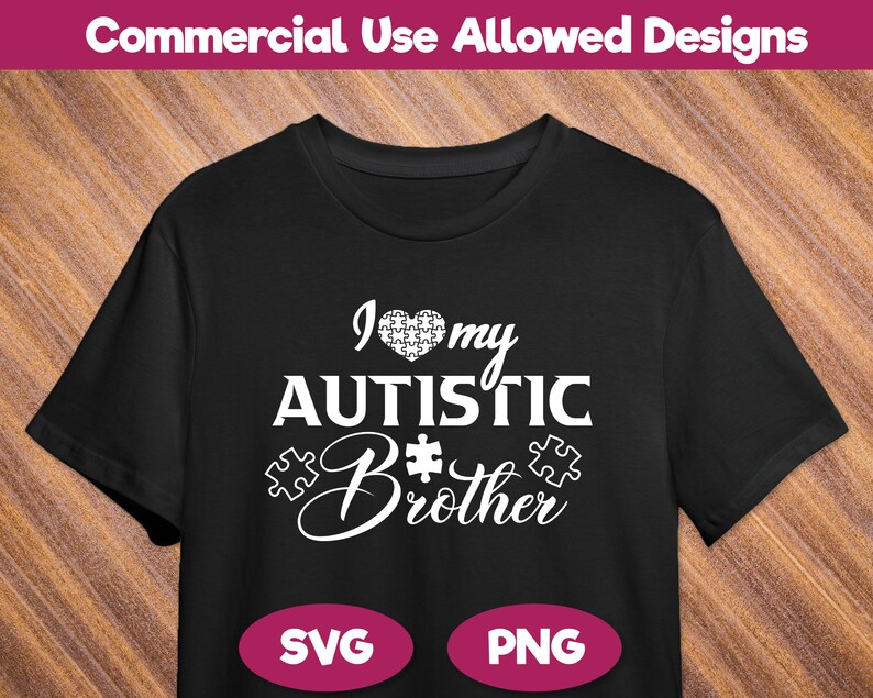 I Love My Autistic Brother SVG PNG Autism Awareness Svg - Etsy