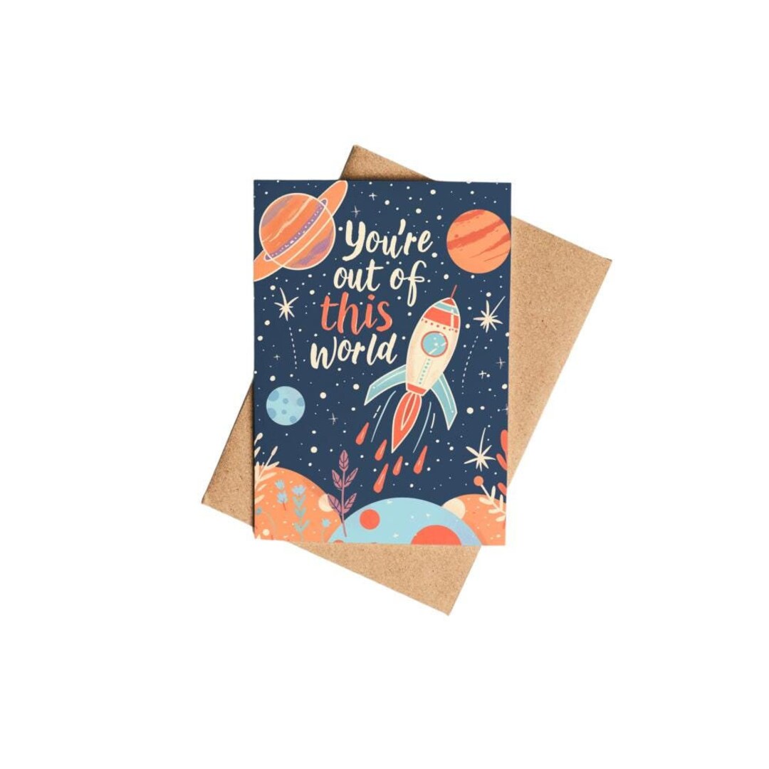 You're Out of This World Card Fun A6 Greeting Card for Valentine’s Day ...