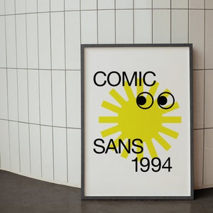 Comic Sans in Helvetica Fine Art Print Poster, 90s Retro Typography ...