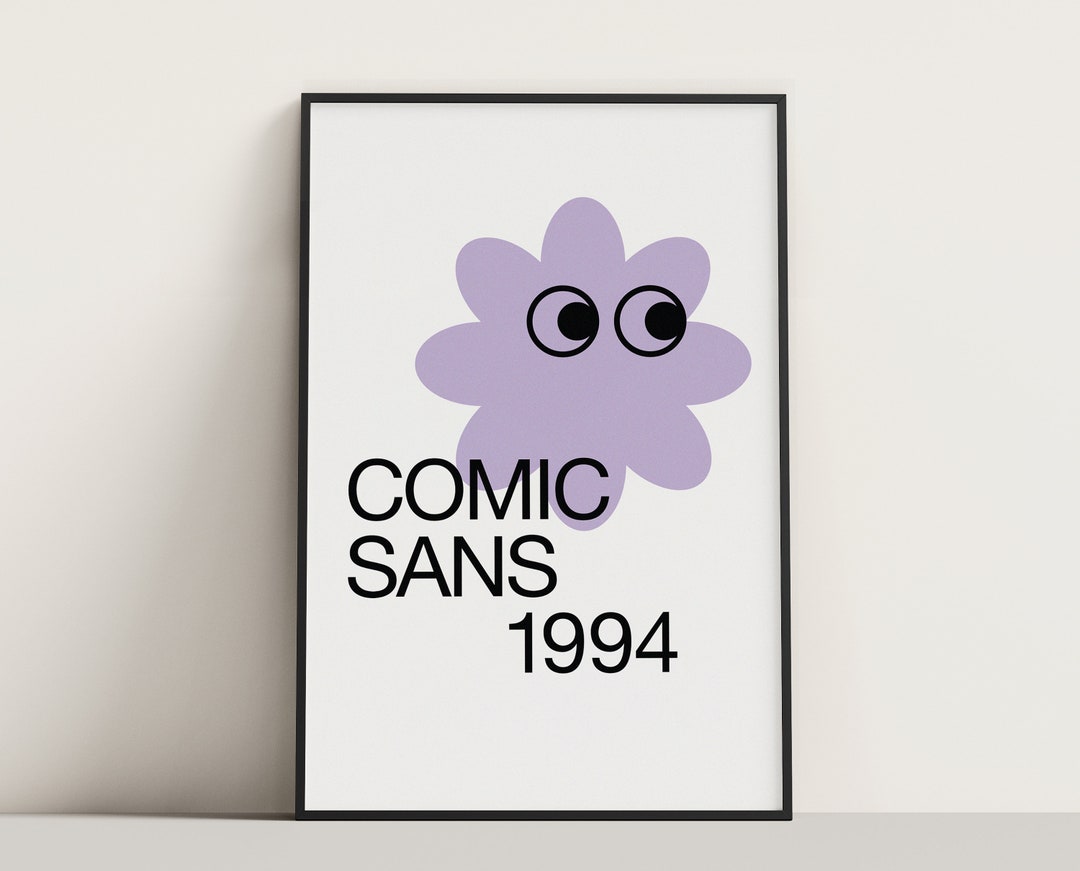 Comic Sans in Helvetica Fine Art Print Poster, 90s Retro Typography ...