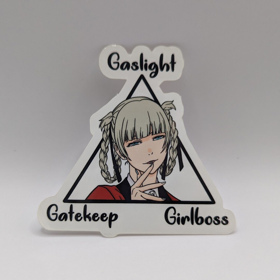 Kirari | Kakegurui | Gaslight Gatekeep Girlboss | Anime Sticker - Etsy