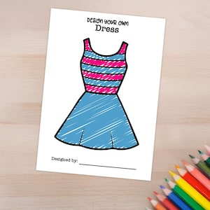 Printable Design Your Own Dress Coloring Pages – 20 Unique Dress ...