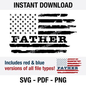 Father USA Flag Svg, Png, Pdf, Instant Download, Print, Decal, Cut ...