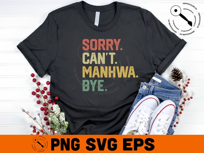 Sorry Cant Manhwa Bye Sorry Cant Svg Vintage Manhwa Svg - Etsy UK