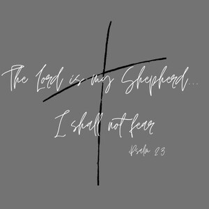 The Lord is My Shepherd; Psalm 23 Png; Instant Download; Cricut Design ...