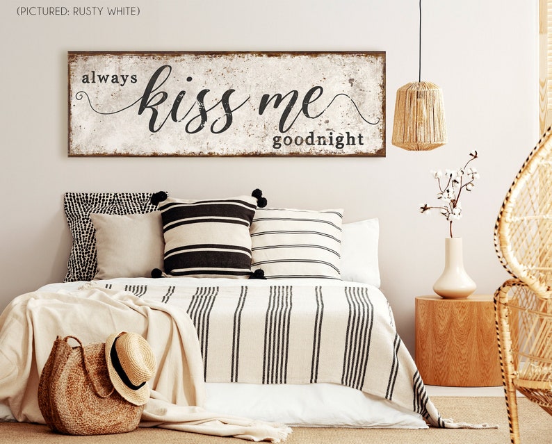 Always Kiss Me Goodnight Sign for Above Master Bed Over Bed - Etsy