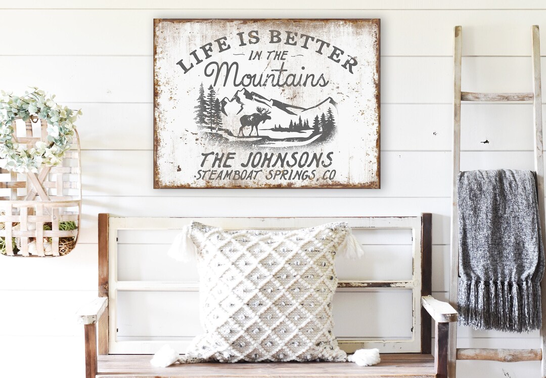Custom Mountain Cabin Sign Life is Better in the Mountains Rustic Home ...