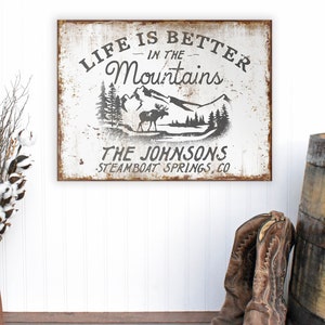 Custom Mountain Cabin Sign Life is Better in the Mountains Rustic Home ...