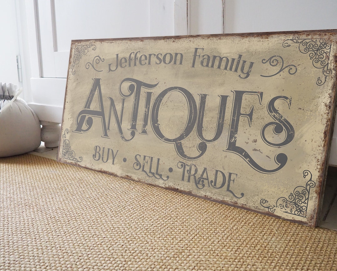 Custom Antiques Sign Personalized Antique Shop Signs Vintage Wall Art ...