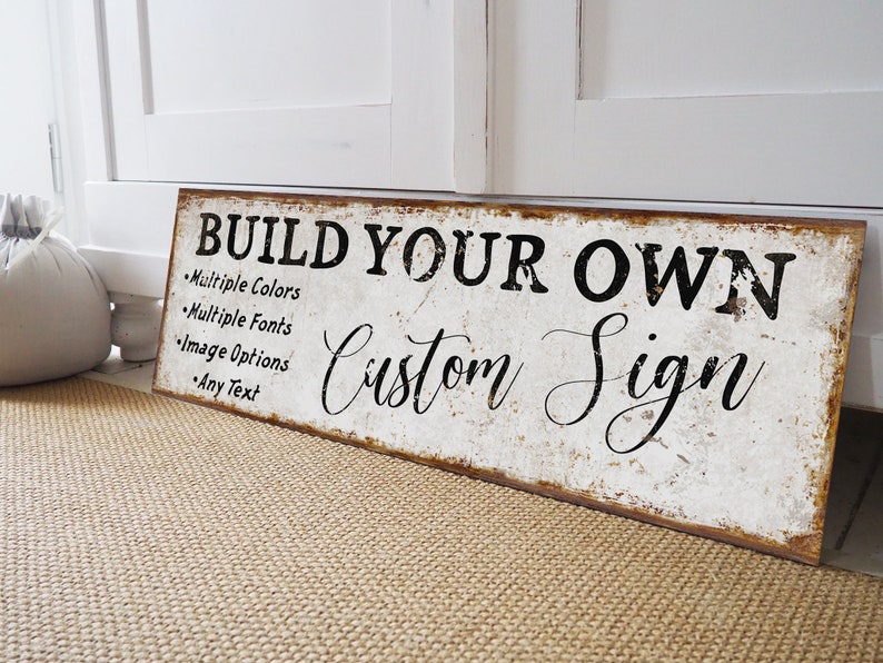 Custom Sign Build Your Own Personalized Signs Family Name - Etsy