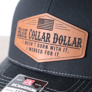 Blue Collar Dollar Leather Patch Hat | Trades, Skilled Labor, Union - Etsy