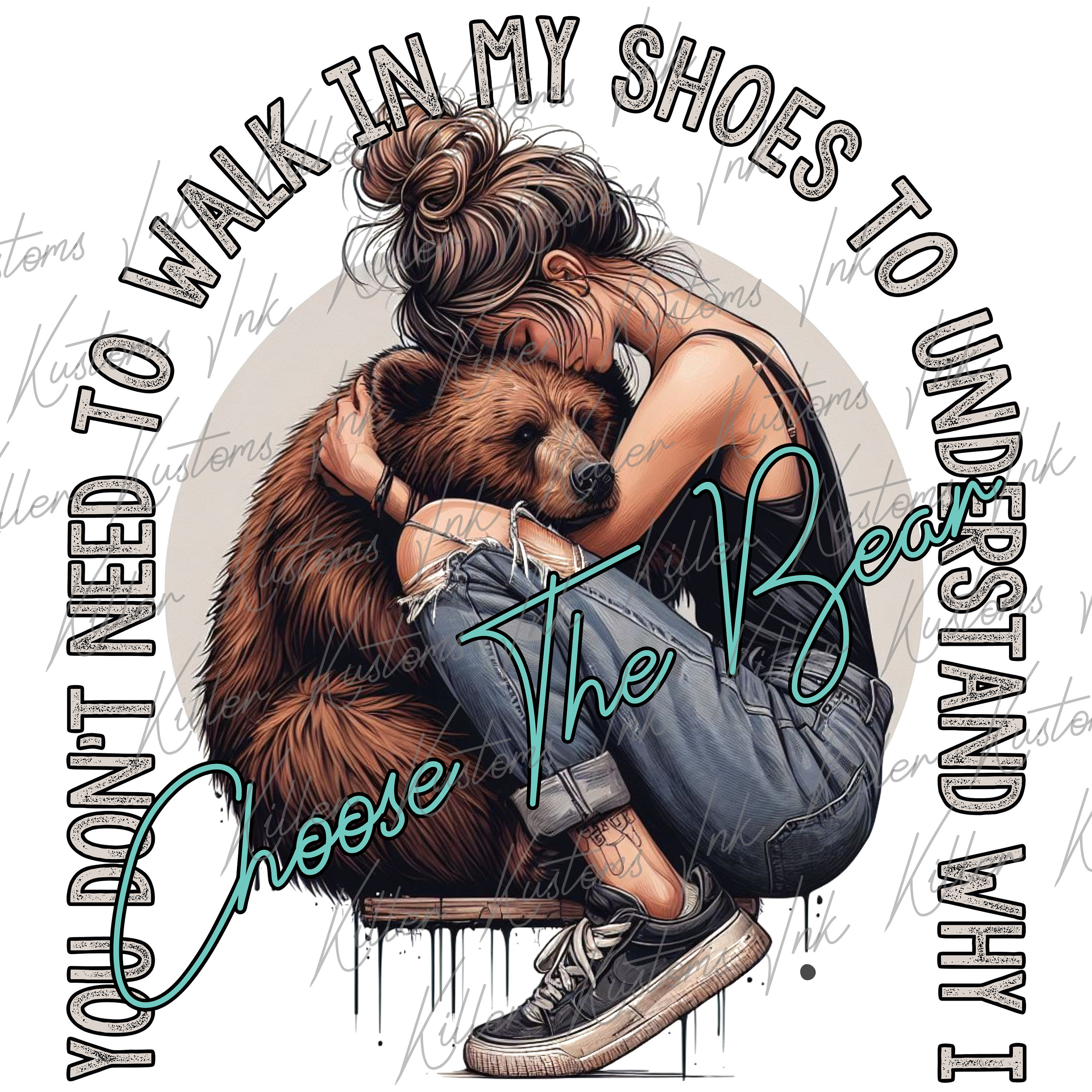 I Choose the Bear PNG, Survivor Digital File, Woman With Bear Digital ...