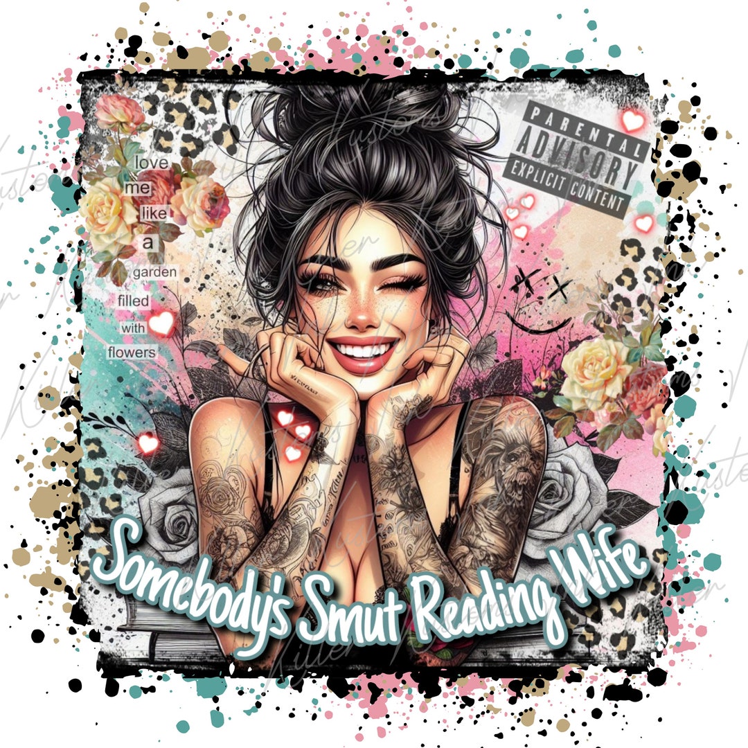 Smut Reading Wife PNG, Reading Mom's Digital Design, Funny Adult Sarcastic Book Digital Art ...