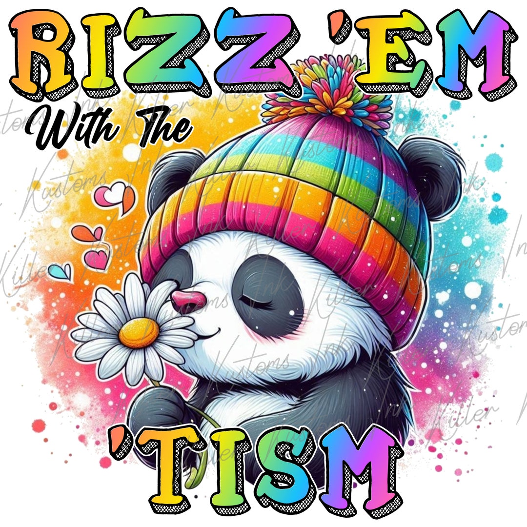 Rizz 'em With the 'tism Sublimation PNG, Panda in a Beanie Digital File ...