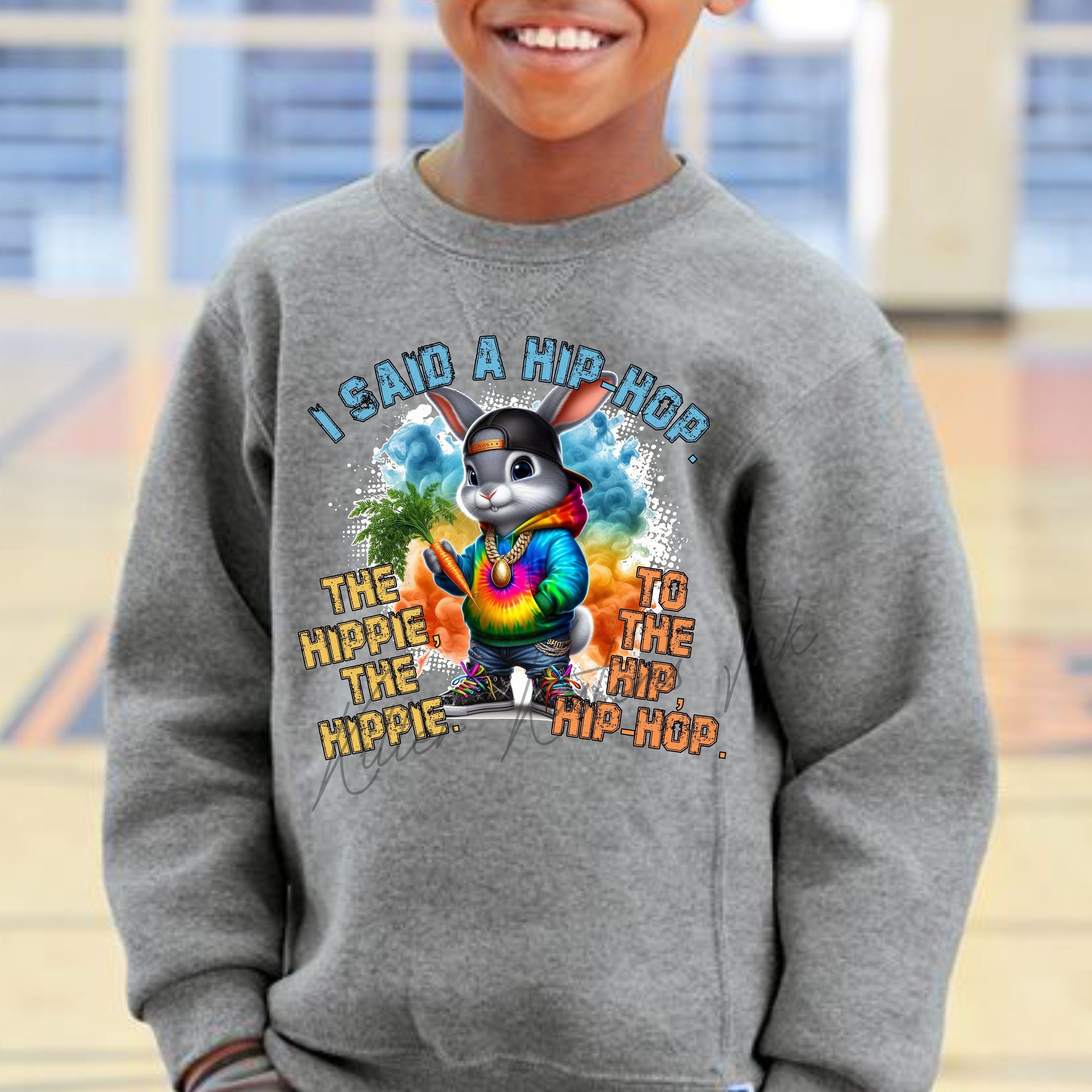 I Said A Hip Hop Sublimation PNG, Boys Easter Digital Download, Gangsta ...