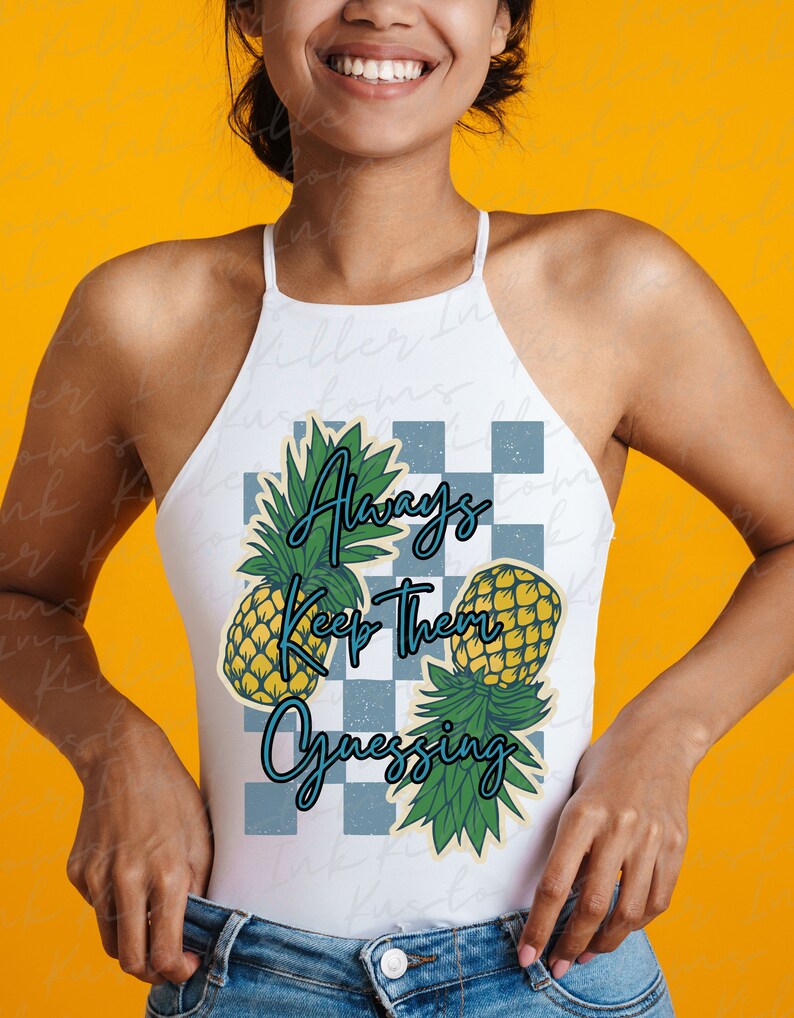 Always Keep Them Guessing Png File, Pineapples and Checkers Digital ...