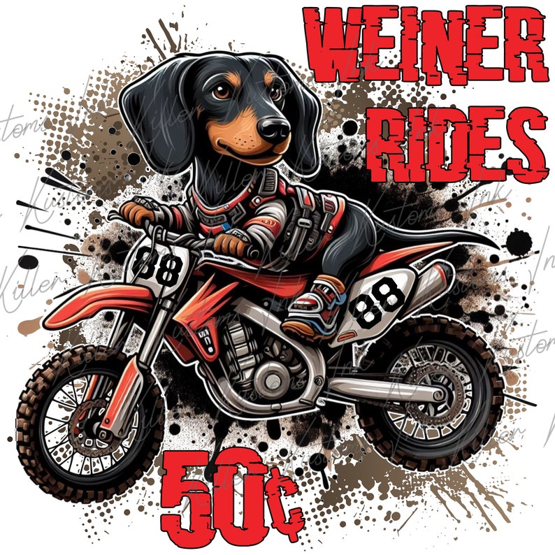 Weiner Rides 50c Sublimation PNG, Men's Motocross Digital Download ...