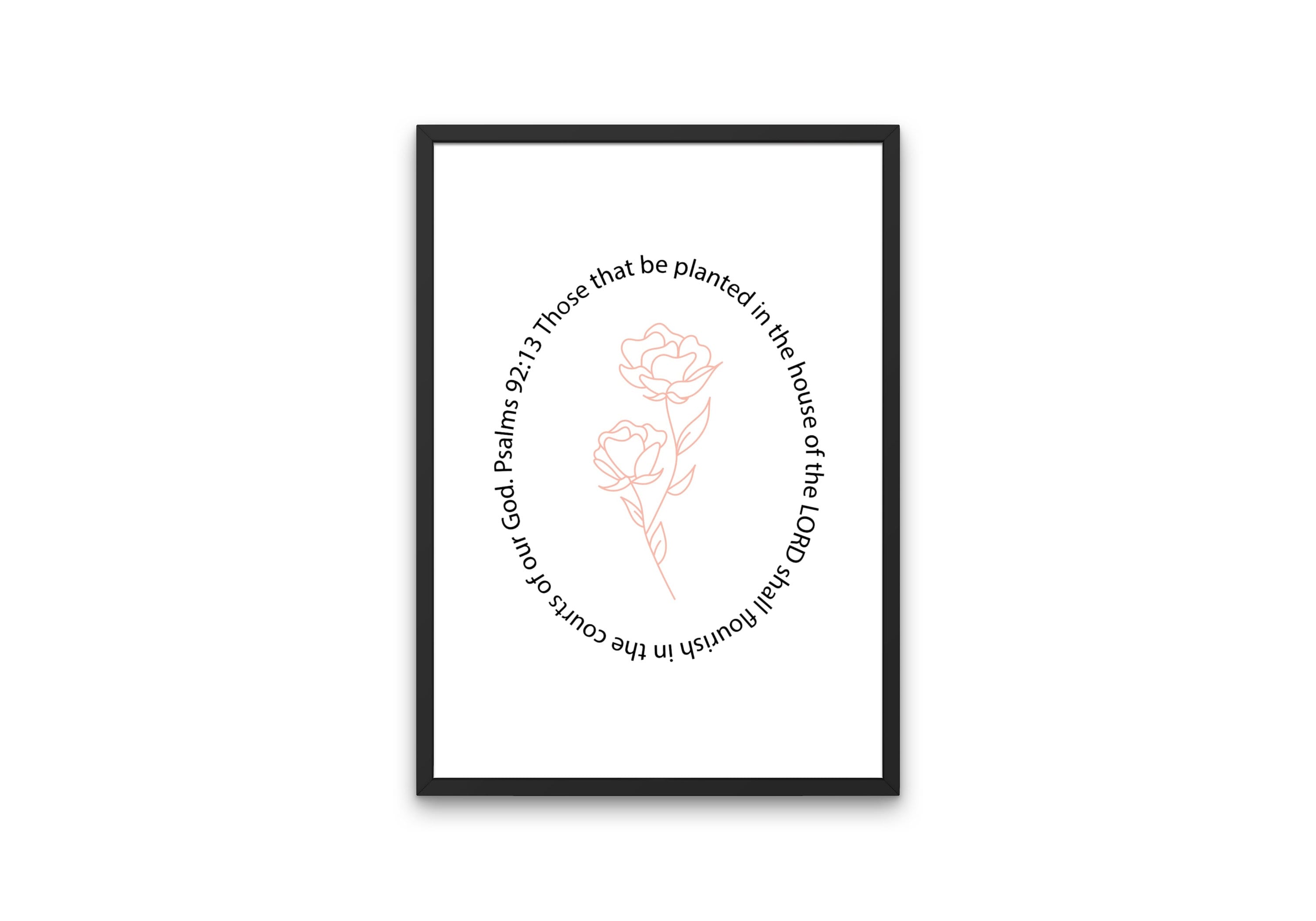 Those Planted Quote, Psalm 92 13, KJV Bible Verse Wall Art, Vertical ...