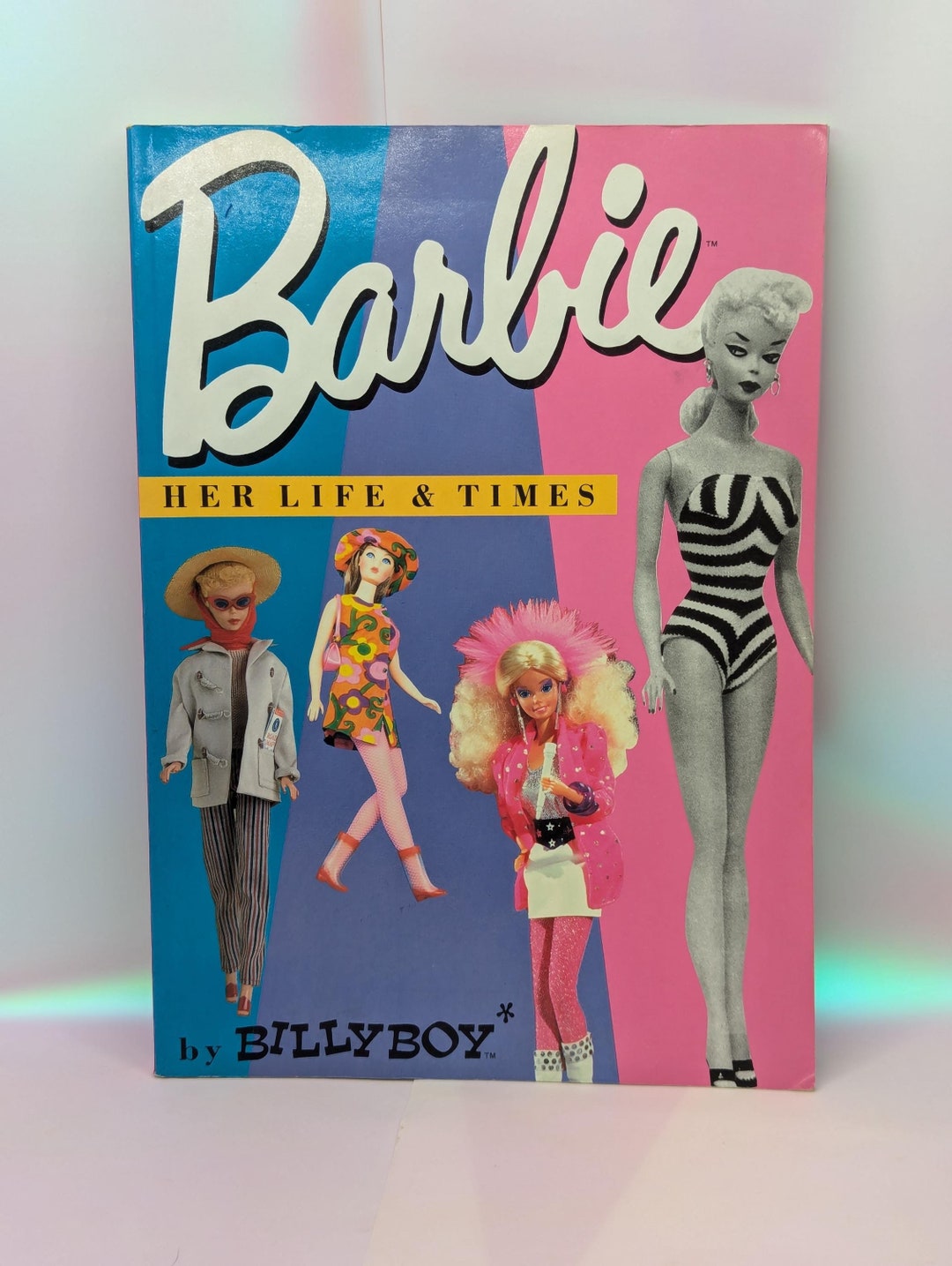 Barbie Her Life and Times by Billy Boy Barbie Doll Collector Book 1987 ...