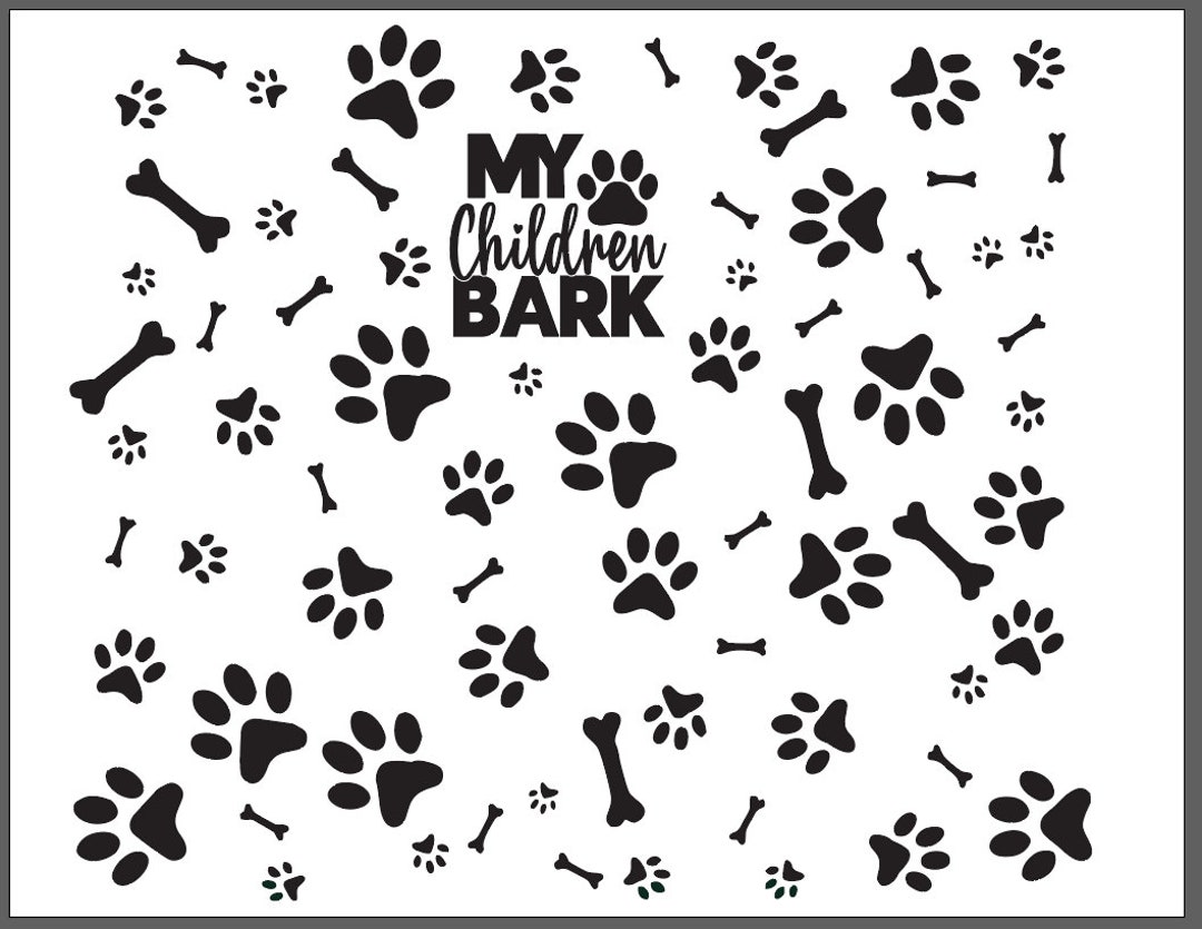 My Children Bark Tumbler Wrap SVG PNG Instant Download Background - Etsy