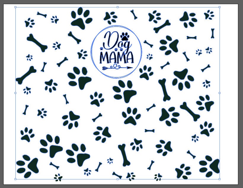 Dog Mama Paws and Bones Tumbler Wrap SVG PNG Instant Download - Perfect ...