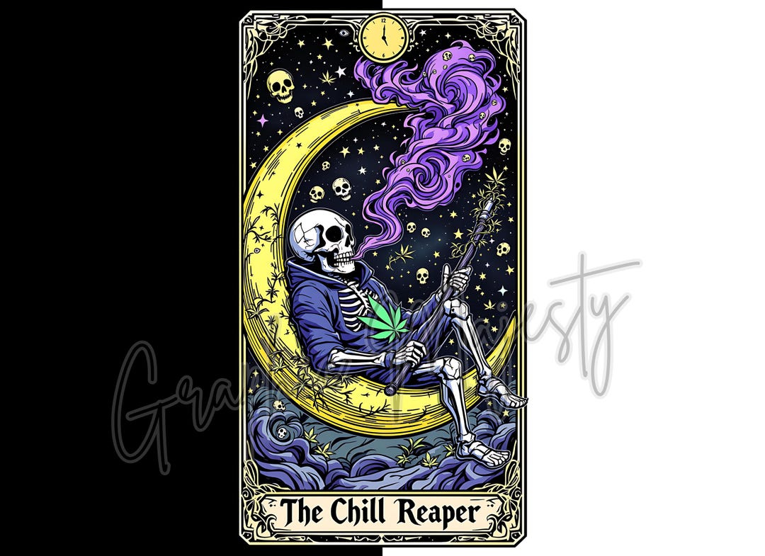 Chill Reaper Tarot Card PNG, Cannabis Skeleton Design (digital Download ...