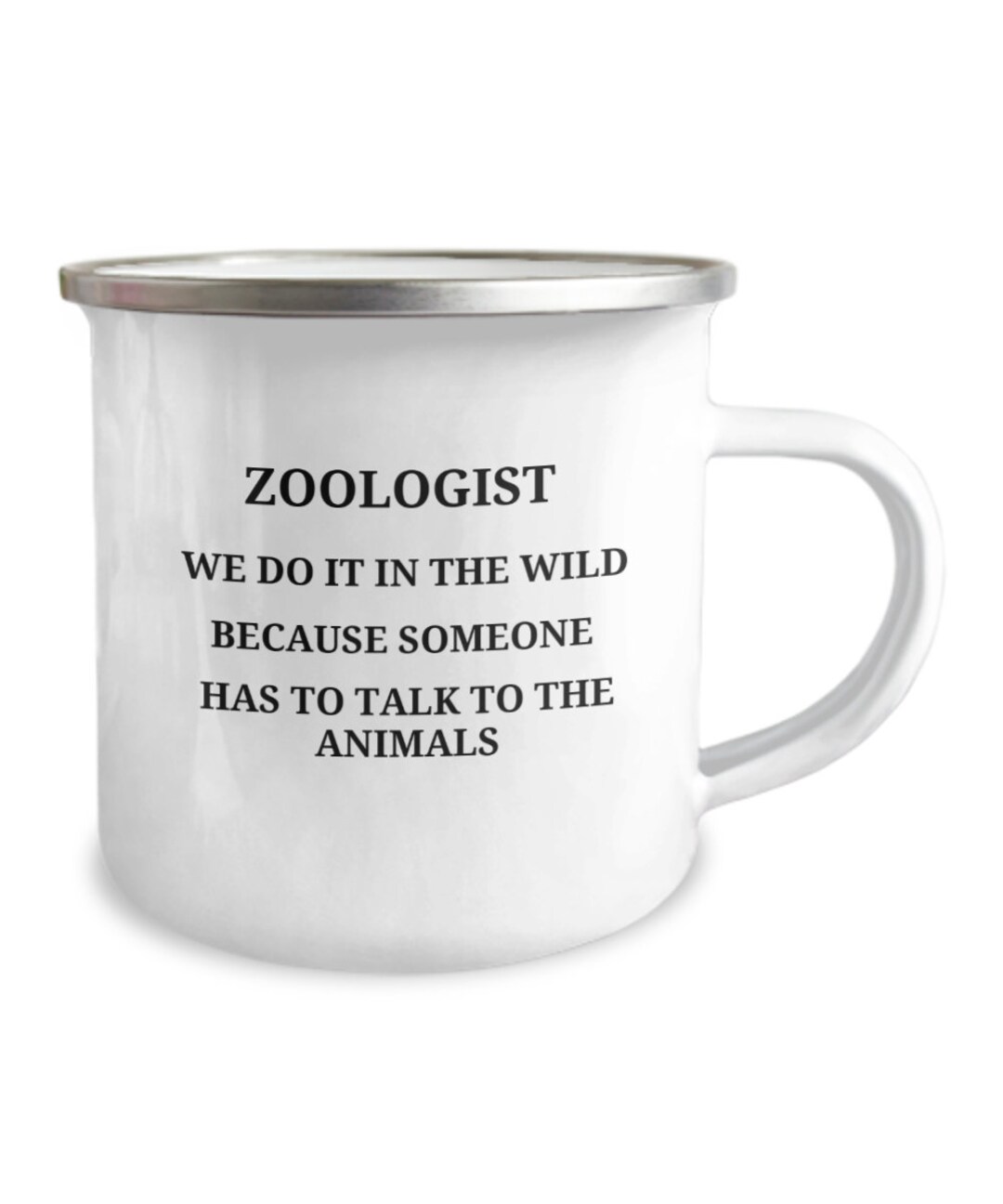 Zoologist Camper Mug,animal Scientist Camper Mug,zoologist We Do It in ...