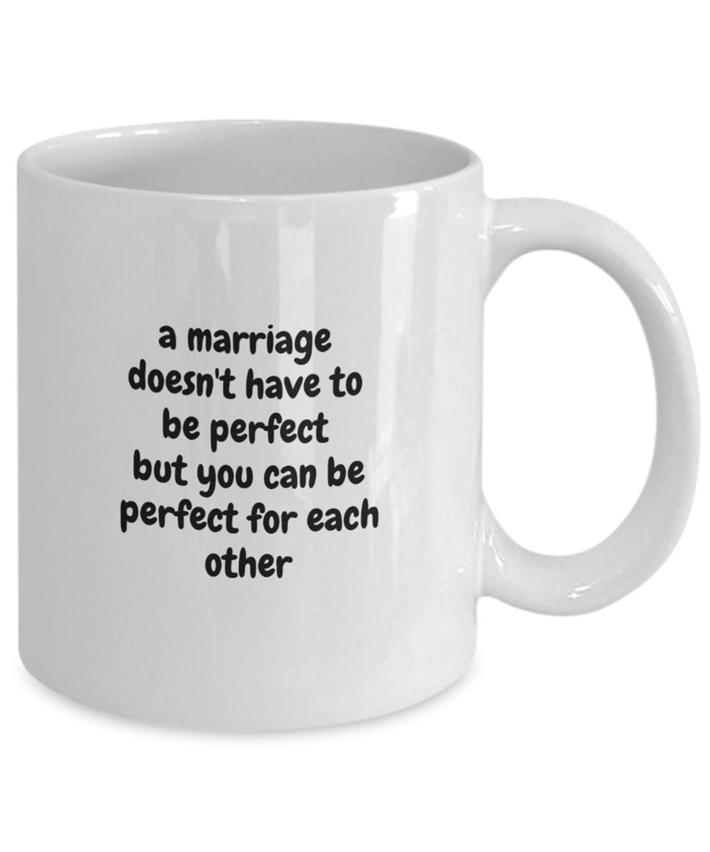 Marriage Mug,anniversary Gift,11 Oz Mug,wedding Gift,love Quote Mug ...