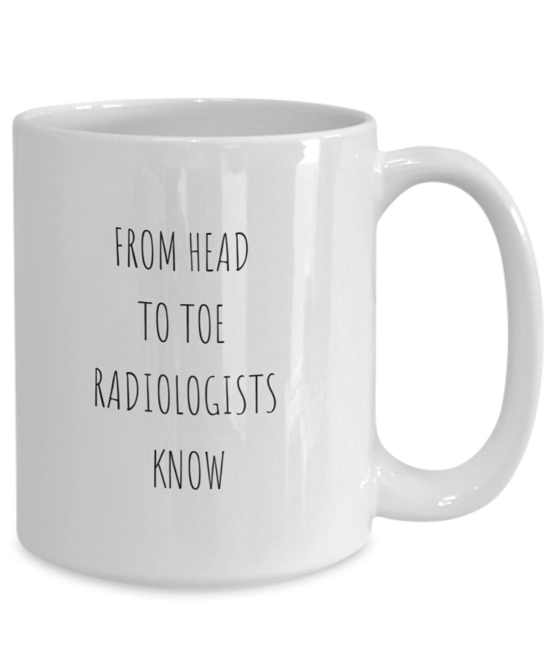 Radiologist Coffee Mug,x-ray Operator Coffee Cup,from Head to Toe ...