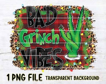 Bad Grinch Vibes Png - Etsy