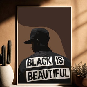 Black is Beautiful Black Man Wall Art, Urban Art, Black Male Art, Black ...